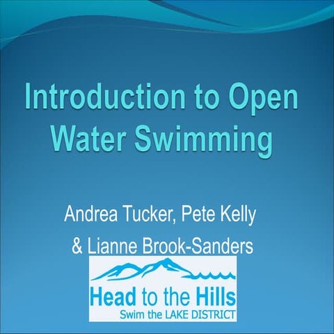 Introduction To Open Water Swimming Course in the Lake District | PPT