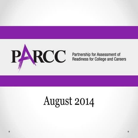 Intro to Parcc | PPTX | Standardized Testing | Educational Assessment