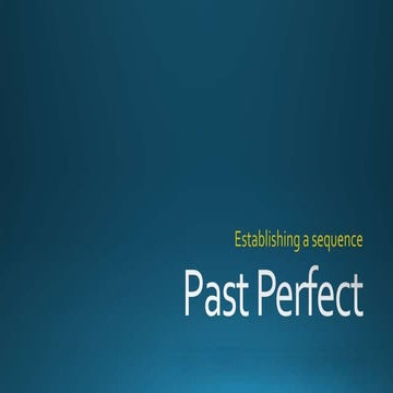 Intro to past perfect | PPTX