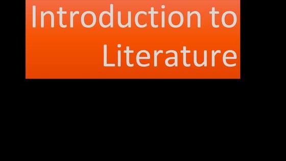 What is literature | PPTX | Books and Literature