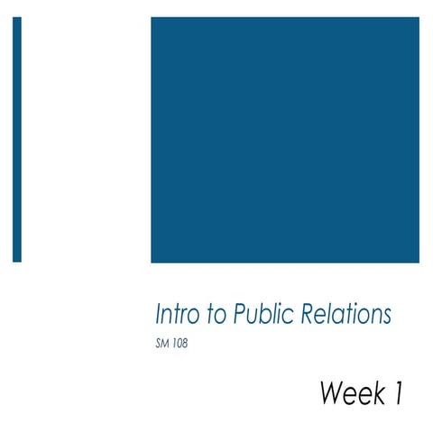 Intro to PR - Week 1 | PPT