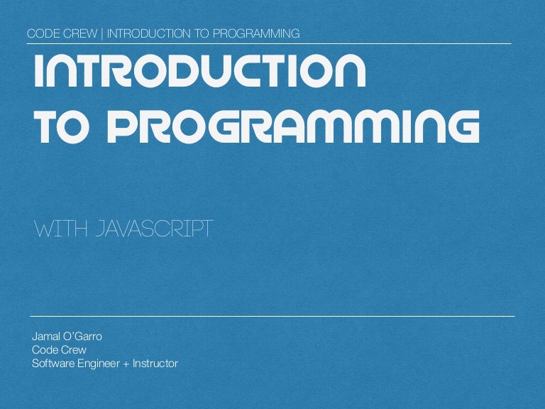 Intro to Programming