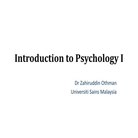 Introduction to Psychology I | PPTX