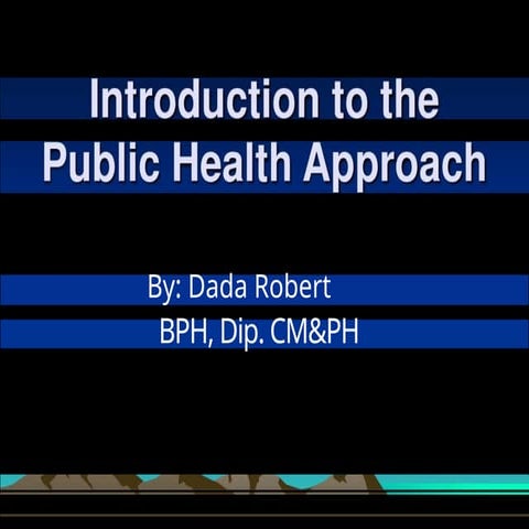 Intro to Public Health.pptx for public health | PPT