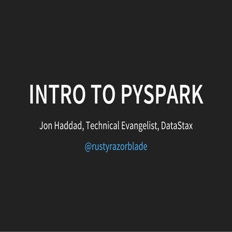 Intro To Py Spark And Cassandra Ppt