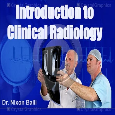 Intro to Radiology.pptx.................. | PPTX