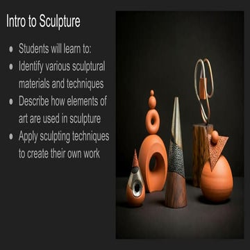 Presentation for the Introduction to Sculpture for Middle School | PPTX