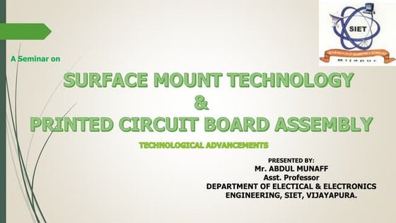 Surface mount technology(smt) | PPTX | Chemistry | Science