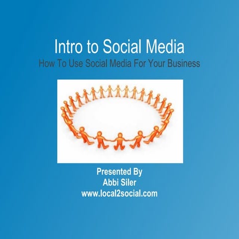 Intro To Social Media for Business | PPT