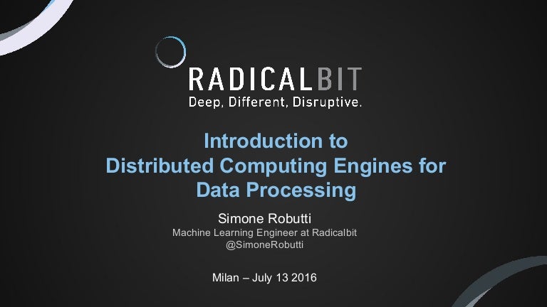 Introduction To Distributed Computing Engines For Data Processing S 9168