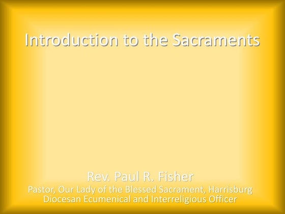 The Seven Sacraments | PPTX