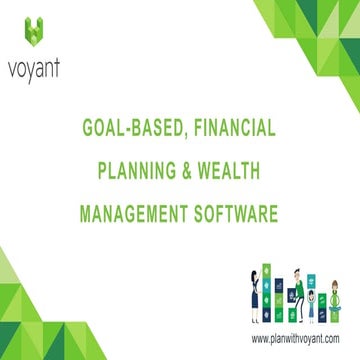 Intro to Voyant's Goal-based, Financial Planning & Wealth Management Solution | PPTX
