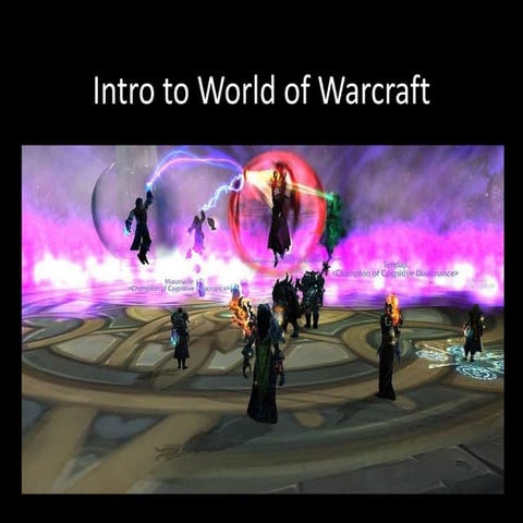 Intro to WoW | PPTX