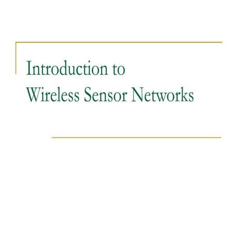 Introduction To Wireless Sensor and Network WSN.pptx