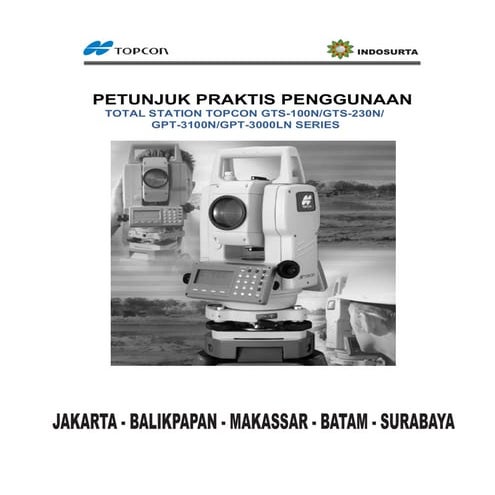 TUTORIAL TOTAL STATION TOPCON GTS SERIES VERSI INDONESIA | PDF