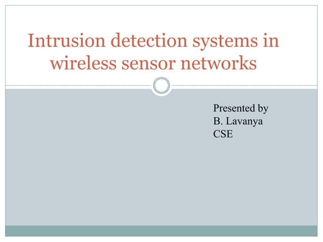 Intrusion Detection Systems In Wireless Sensor Networks Pptx