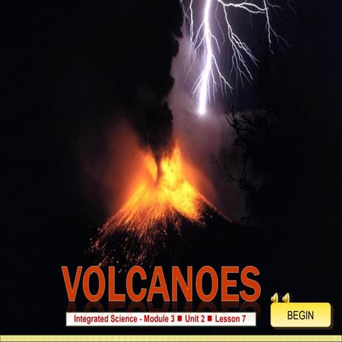 Integrated Science M4 Volcanoes | PPT