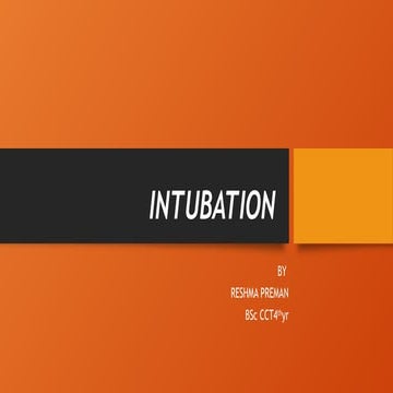 Endotracheal intubation | PPTX