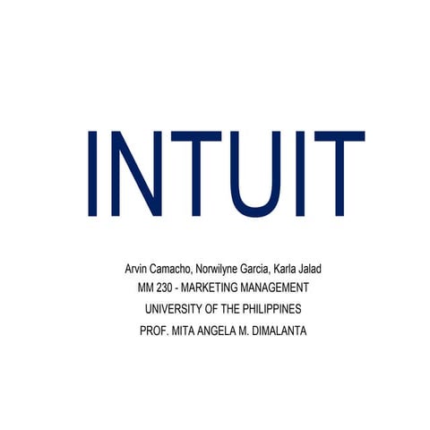 Intuit Marketing | PPTX | Marketing and Advertising | Business