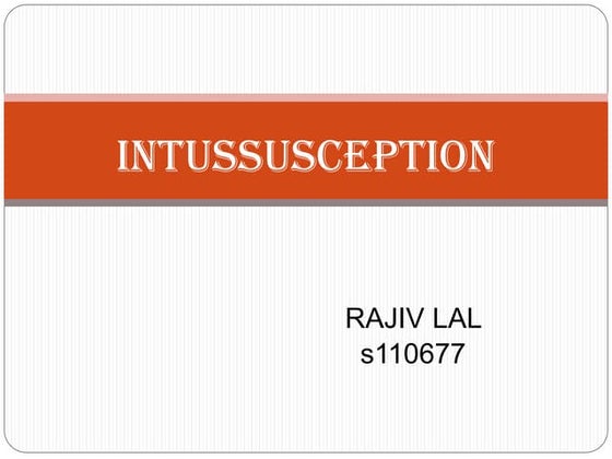 Intussusception | PPT