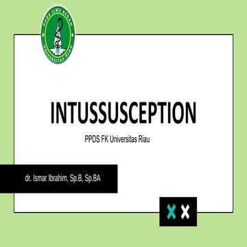 INTUSSUSCEPTION NEW power point fixed presentasion | PPTX | Digestive ...