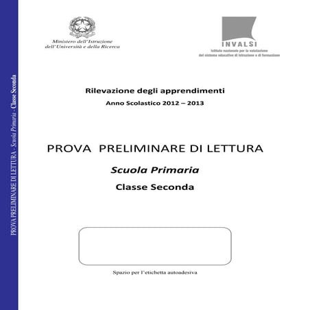 Invalsi 2012 2013 scuola primaria - prova lettura classe seconda | PDF