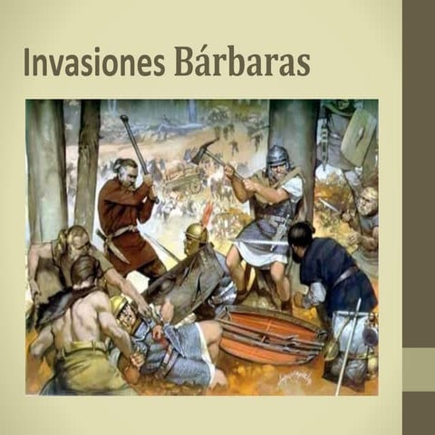 Invasiones Barbaras Pptx