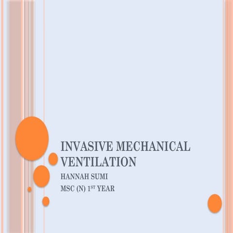 INVASIVE MECHANICAL VENTILATION presentation.pptx