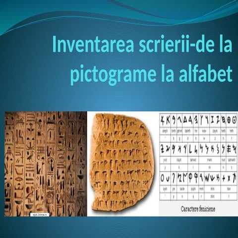Apariția scrisului în lumea antică, primele alfabete. | PPTX