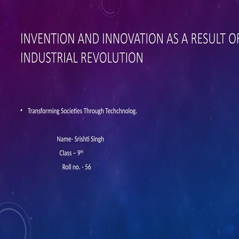 Invention_and_Innovation_Industrial_Revolution (1).pptx