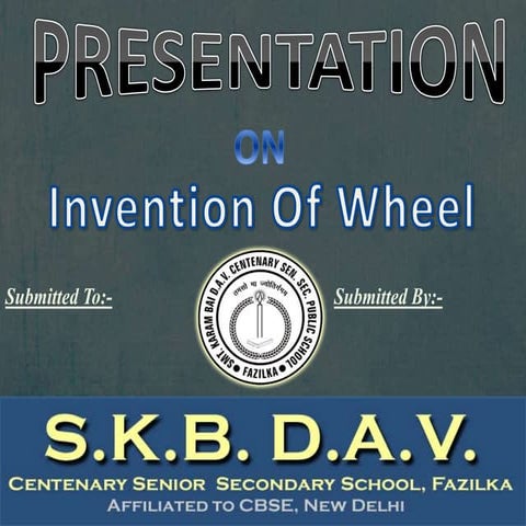 Invention of wheel | PPTX