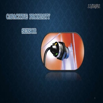 CAPACITIVE PROXIMITY SENSOR | PPTX