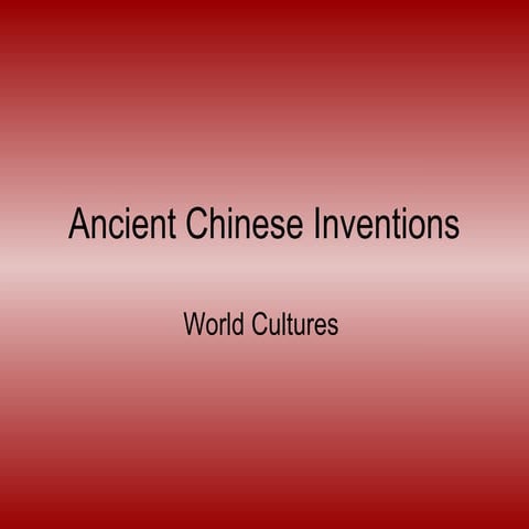 Ancient China Inventions | PPT
