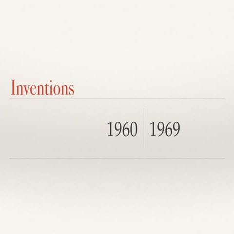 Inventions of the 1960 | PPT