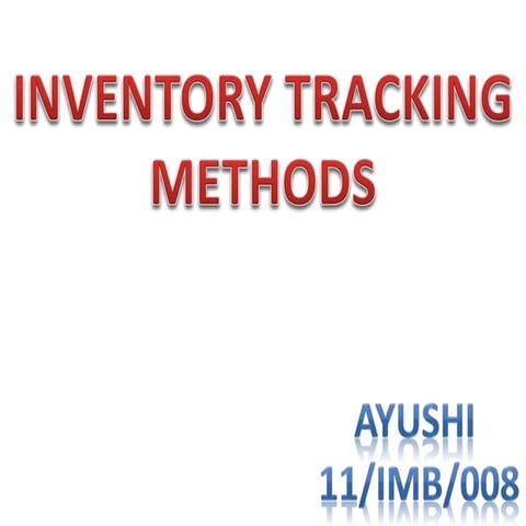 Inventory Tracking Methods | PPT