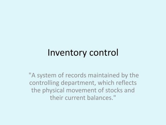 Inventory control & management | PPT