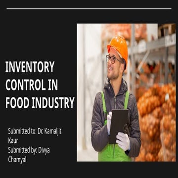 Inventory control processess in food industry. | PPTX