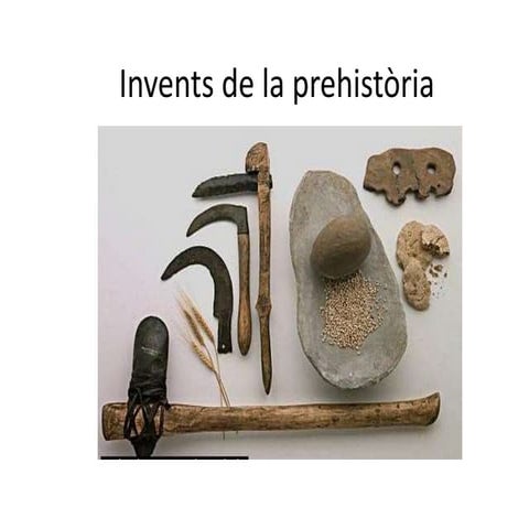 Invents de la prehistòria power | PPT