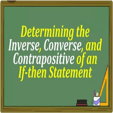 INVERSE, CONVERSE AND CONTRAPOSITIVE.pptx