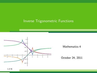 Lesson 16: Inverse Trigonometric Functions (Section 021 slides) | PPT