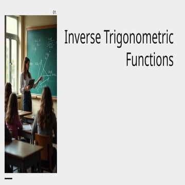 Inverse Trigonometric Functions.pptx dhhdhdhdhdhhd | PPTX