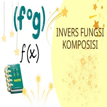 kelas 11 materi INVERS FUNGSI KOMPOSISI.pptx
