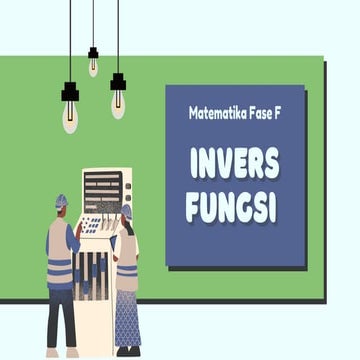 ppt berisi Invers Fungsi Presentasi Pendidikan | PDF
