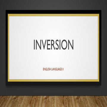 Inversion - Inverted Structures - English | PPT