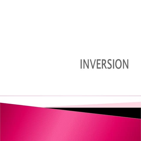 Inversion | PPT