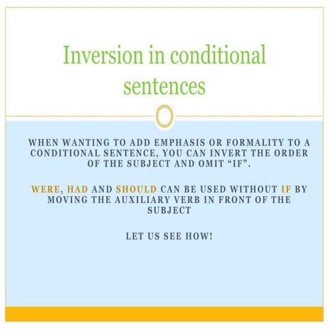 Inversion in conditional sentences | PPTX
