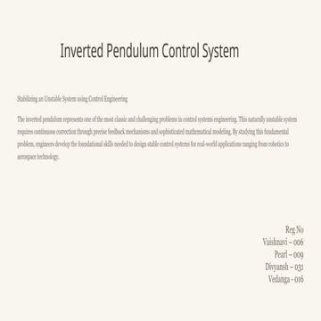 Stabilizing the Inverted Pendulum: Control Engineering Principles and ...