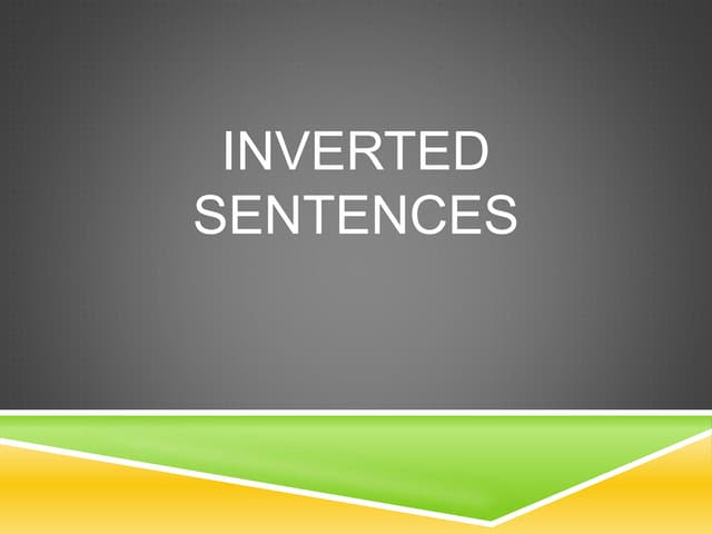 Natural and inverted order of sentences | PPTX