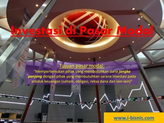 Investasi di pasar modal | PPT