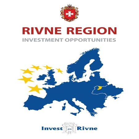 RIVNE REGION INVESTMENT OPPORTUNITIES | PDF